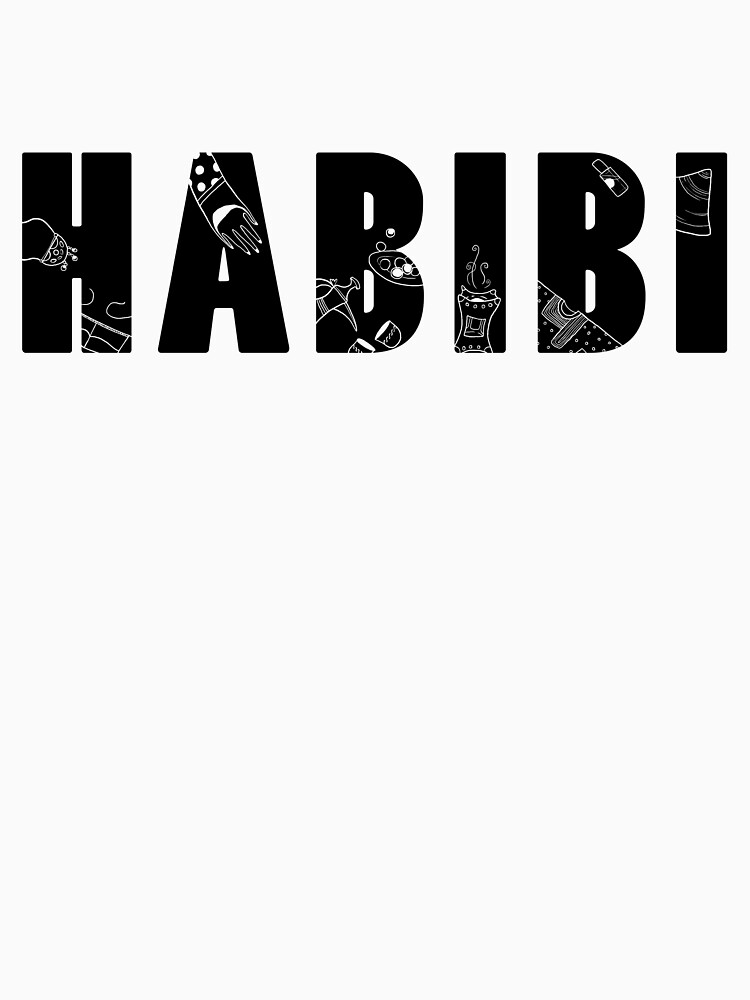 "HABIBI 2" T-shirt for Sale by mariabluelines | Redbubble | habibi t ...