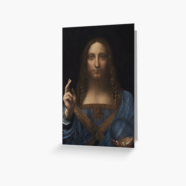 "Salvator Mundi by Leonardo da Vinci | Restored Version" Greeting Card ...