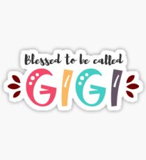 Gigi Stickers | Redbubble