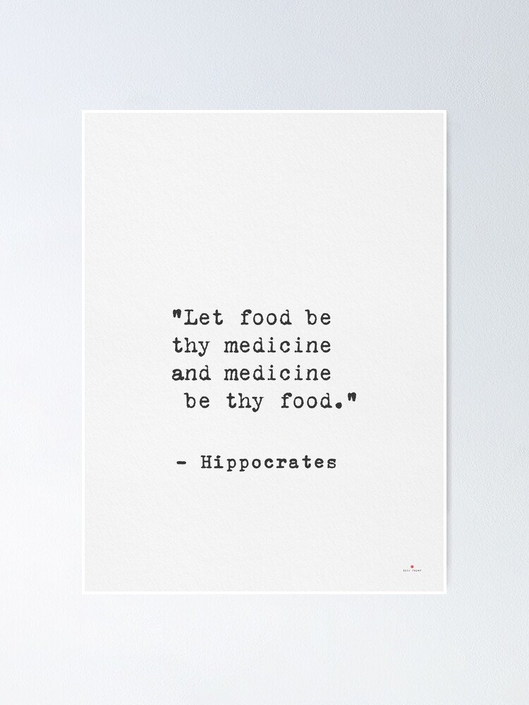 "Hippocrates quote" Poster by Pagarelov | Redbubble