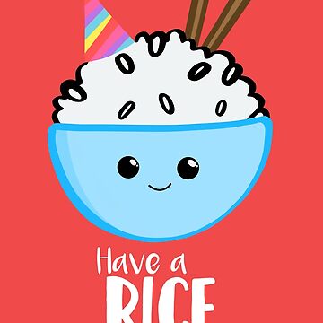 "RICE Pun - Have a rice birthday - Have a nice Birthday!" Greeting Card ...
