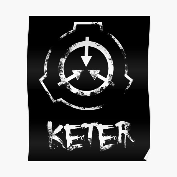 " SCP foundation: Keter- White version" Poster by Rebellion-10 | Redbubble