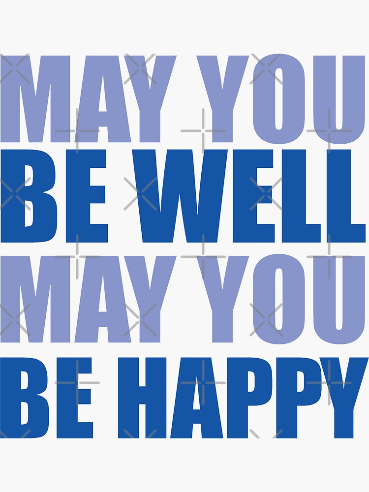 "May You Be Well May You Be Happy, Buddha" Sticker for Sale by ...