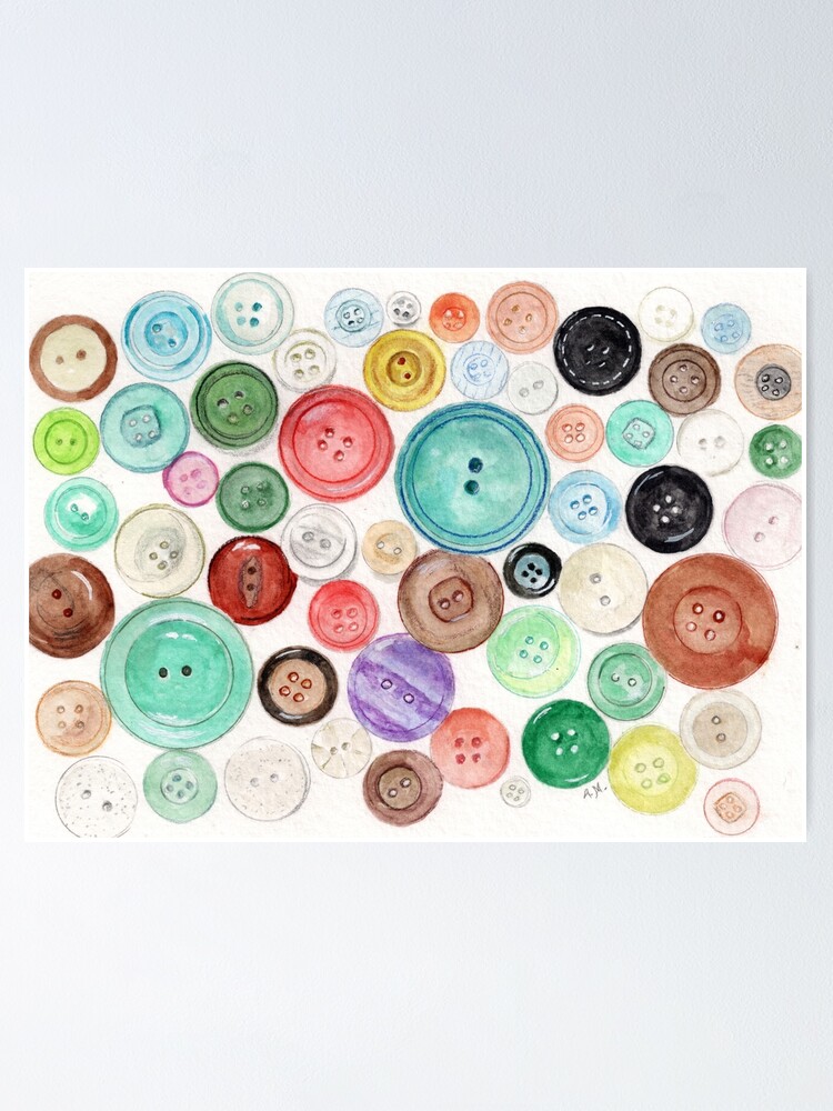 "Buttons!" Poster by anniem49 | Redbubble