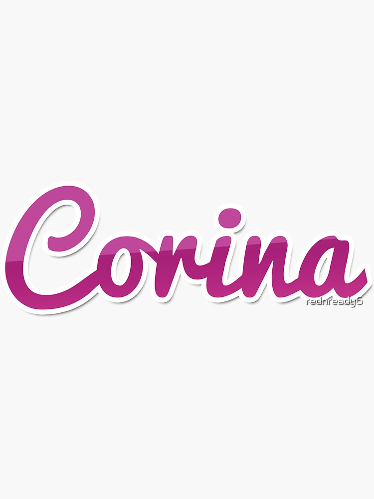 "Corina" Sticker for Sale by rednready6 | Redbubble