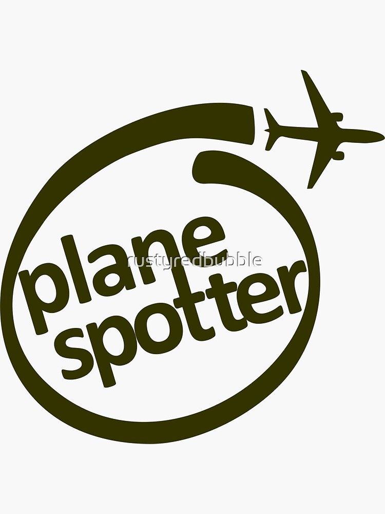 "Plane Spotter" Sticker by rustyredbubble | Redbubble