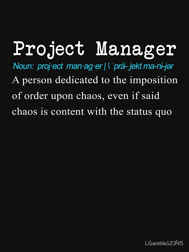 "Funny Project manager Definition Gift Design" T-shirt for Sale by ...