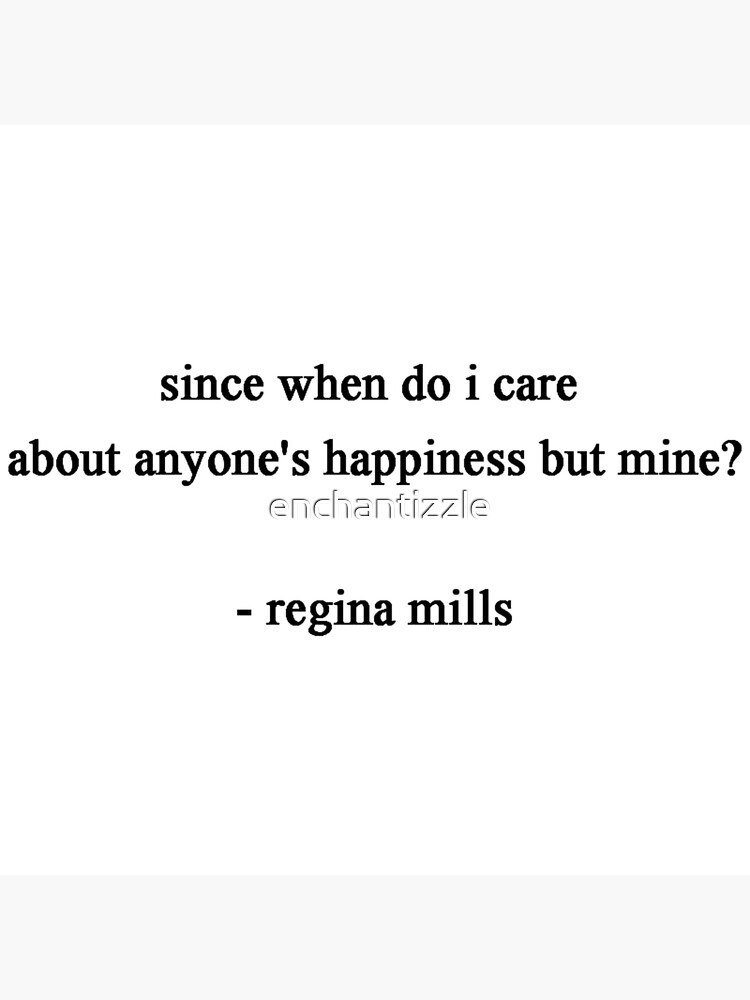 "OUAT Regina Mills Evil Queen Quote" Poster by enchantizzle | Redbubble