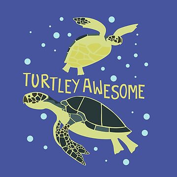 "Turtley Awesome" Sticker for Sale by jaffajam | Redbubble