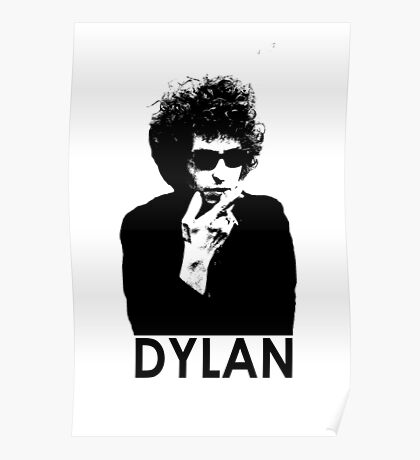 Bob Dylan: Posters | Redbubble
