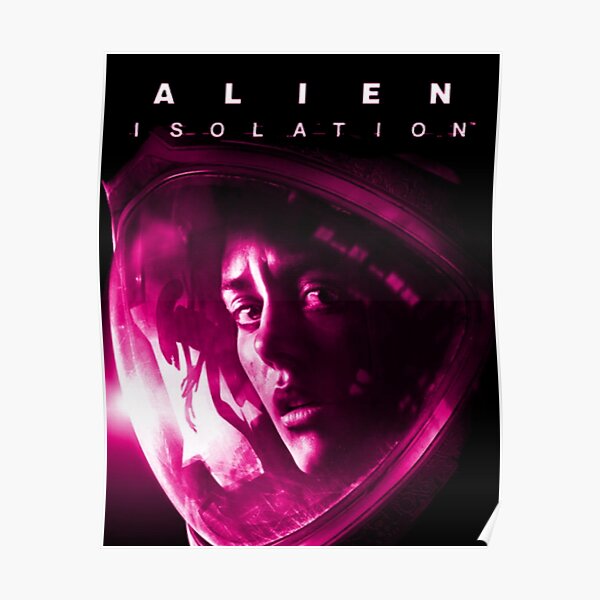 Alien Isolation Posters | Redbubble