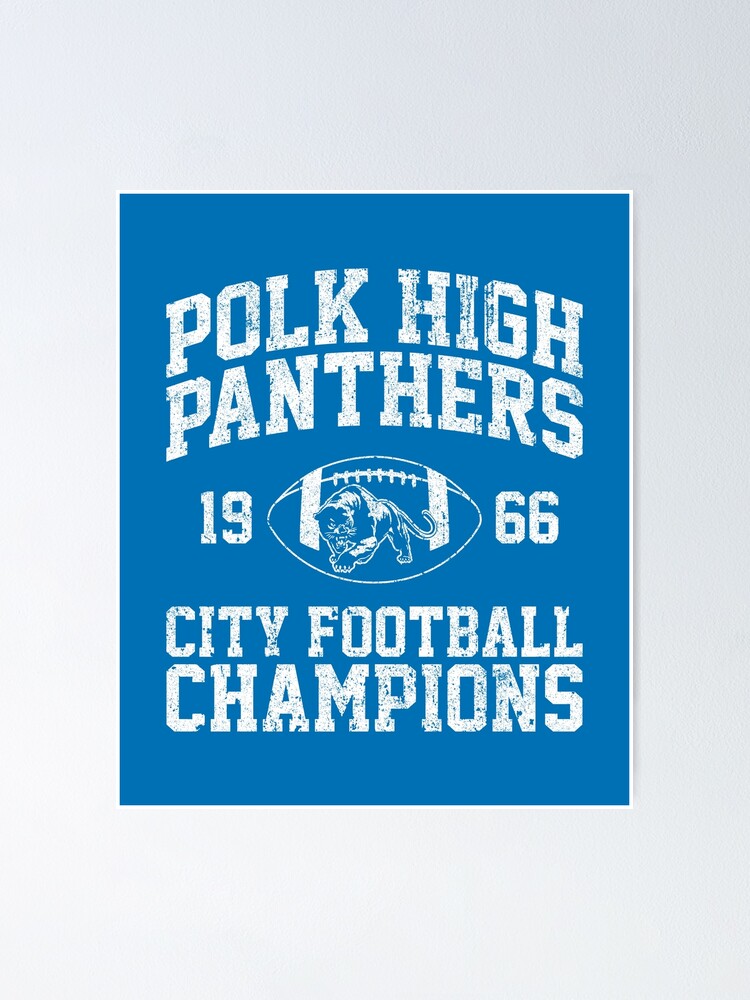 "Polk High City Football Champs" Poster for Sale by huckblade | Redbubble