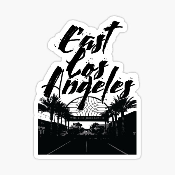"EAST lOS ANGELES" Sticker for Sale by Srphotola | Redbubble