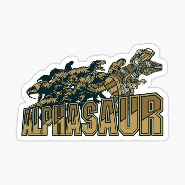 "Alphasaur - Alpha Tyrannosaurus Rex T-Rex Dinosaur" Sticker by ...