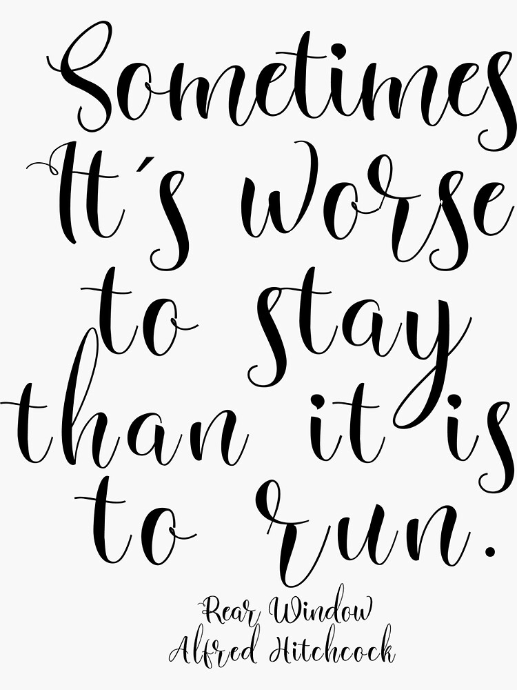 "Rear Window Alfred Hitchcock Movie Quote" Sticker for Sale by iansss8 ...