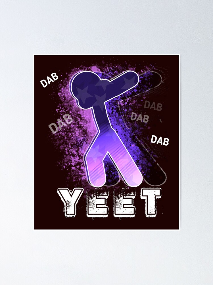 "Yeet Dab Dance Graphic Trend - Purple Pink" Poster for Sale by ...