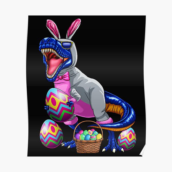 "Easter Bunny T Rex Dinosaur" Poster by Bendthetrend | Redbubble