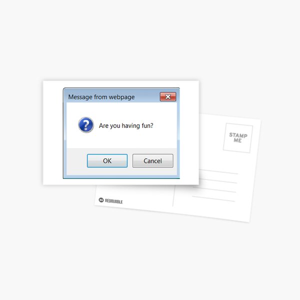 "are you having fun meme" Postcard for Sale by rachpetes | Redbubble