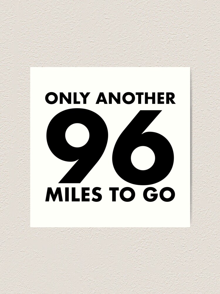 "West Highland Way 96 Miles" Art Print for Sale by PoshJocks | Redbubble