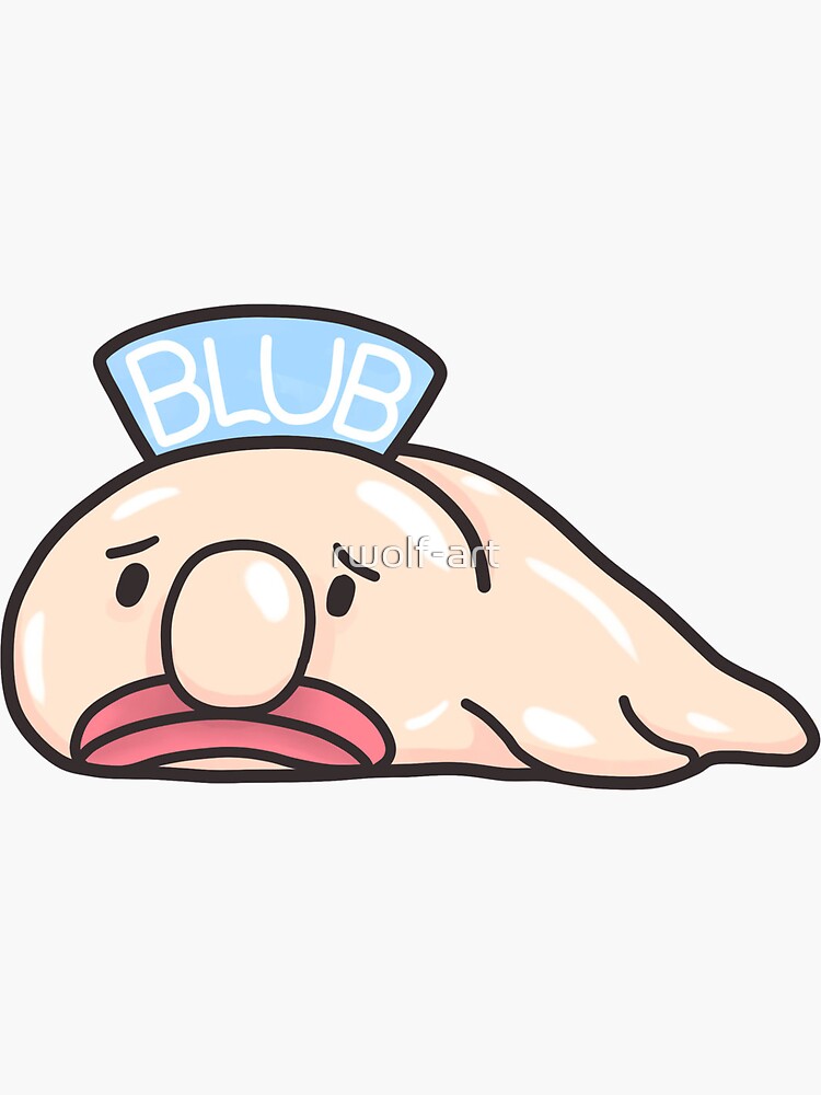 "Blub the Blobfish" Sticker by rwolf-art | Redbubble