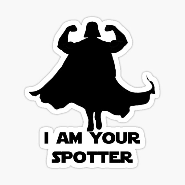 "I AM YOUR SPOTTER" Sticker for Sale by ToyoTees | Redbubble