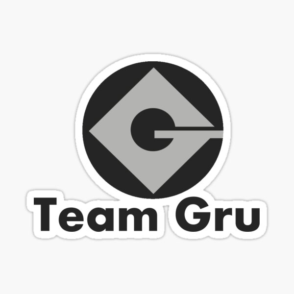 "Team Gru" Sticker for Sale by werewolf-Pirate | Redbubble
