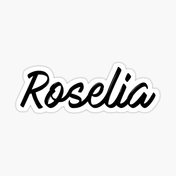 "Roselia" Sticker by Shalomjoy | Redbubble