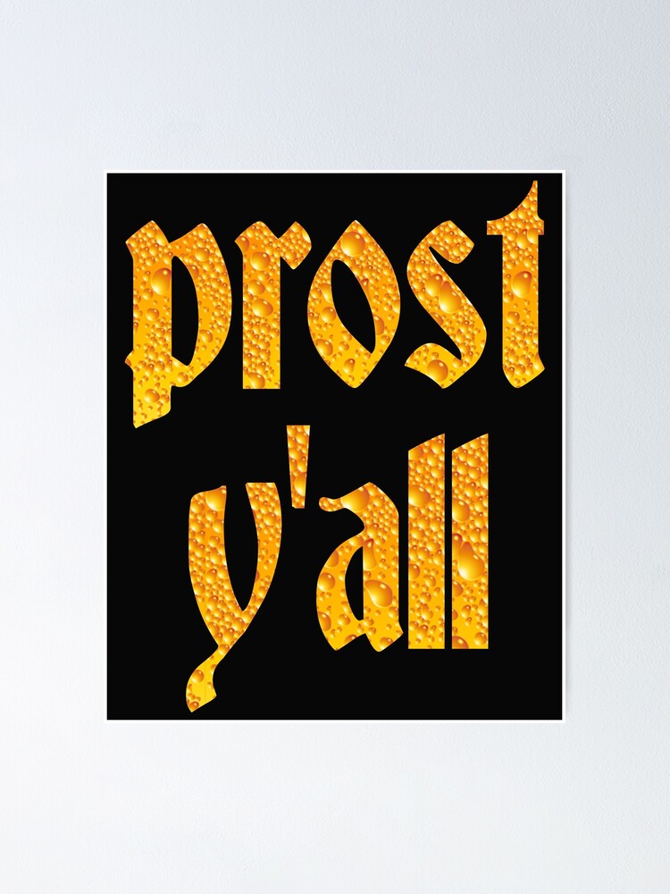 "Oktoberfest Prost Sausage Beer Drinking" Poster for Sale by ...