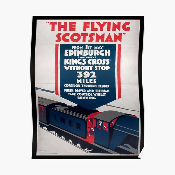"The Flying Scotsman Vintage Steam Train Poster" Poster by ...