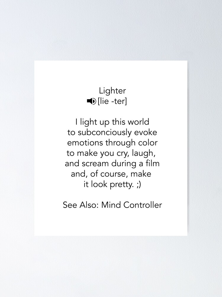 "Define Lighter" Poster for Sale by jctools | Redbubble