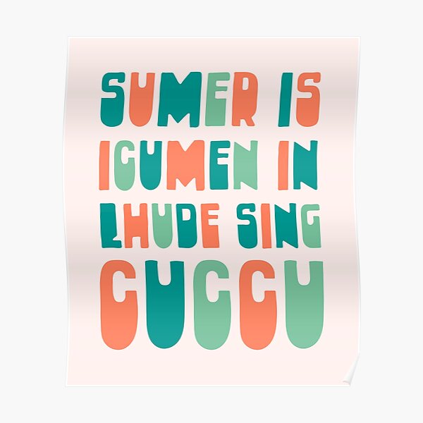 "Sumer Is Icumen In Lhude Sing Cuccu. A Medieval English Celebration of ...