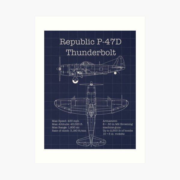 "P-47D Thunderbolt Blueprint" Art Print by Grayhanch | Redbubble