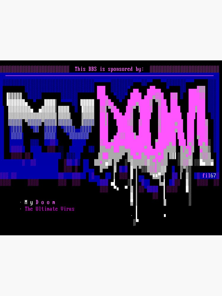 "Mydoom: Notorious computer worm/virus that infected the entire digital ...