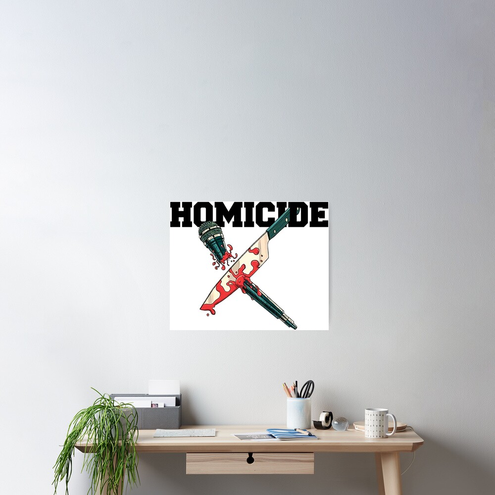 "Homicide" Poster for Sale by jassgodard | Redbubble