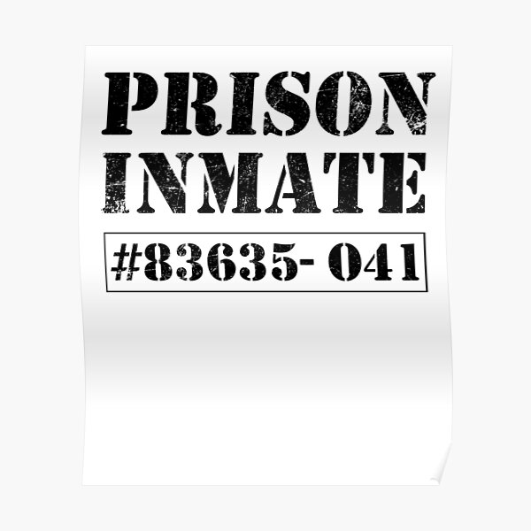 "Prison Inmate Psych Ward Escaped Convict Fancy Dress Costume" Poster ...