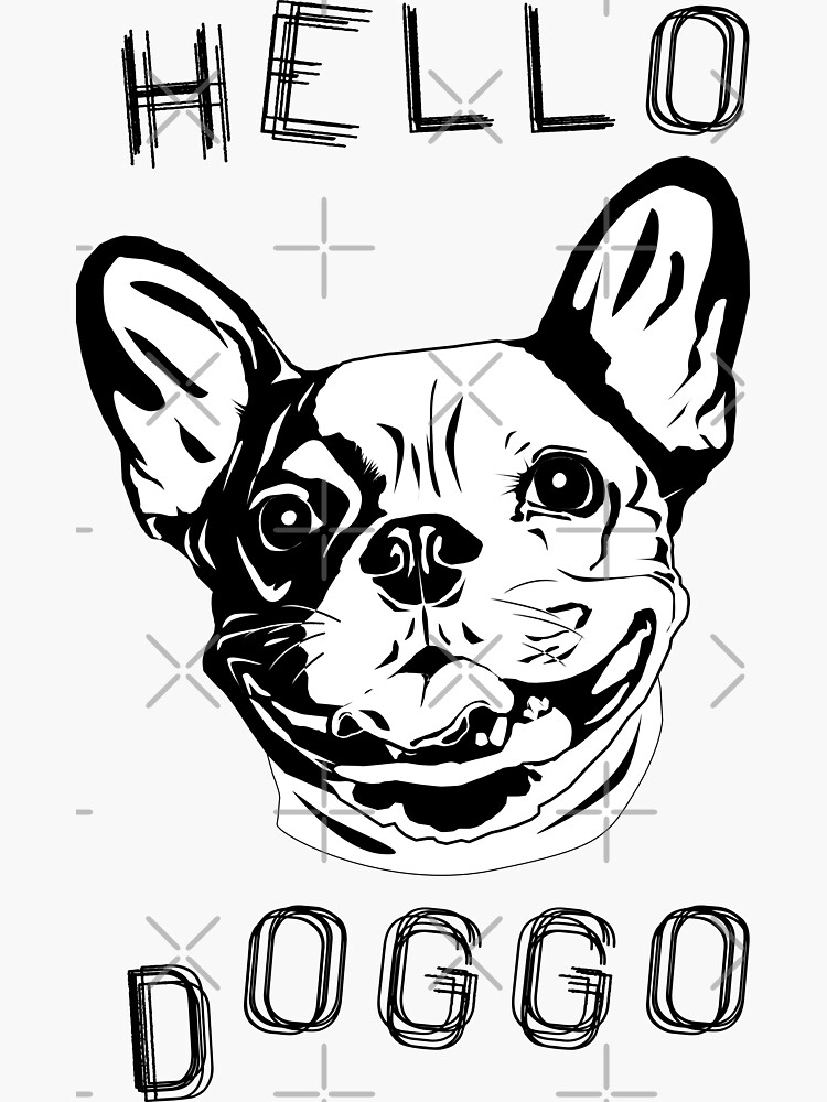 "Hello Doggo, Hello Dog go" Sticker for Sale by Jokos-Welt | Redbubble