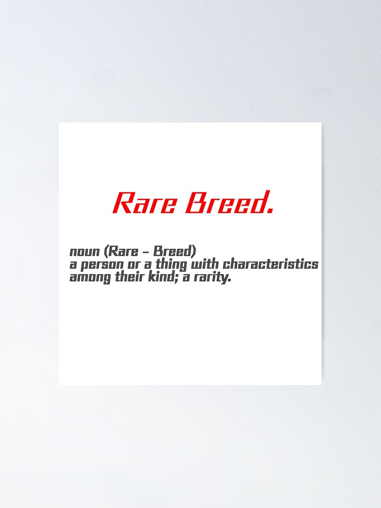 "Rare Breed Brand" Poster by sling4501 | Redbubble