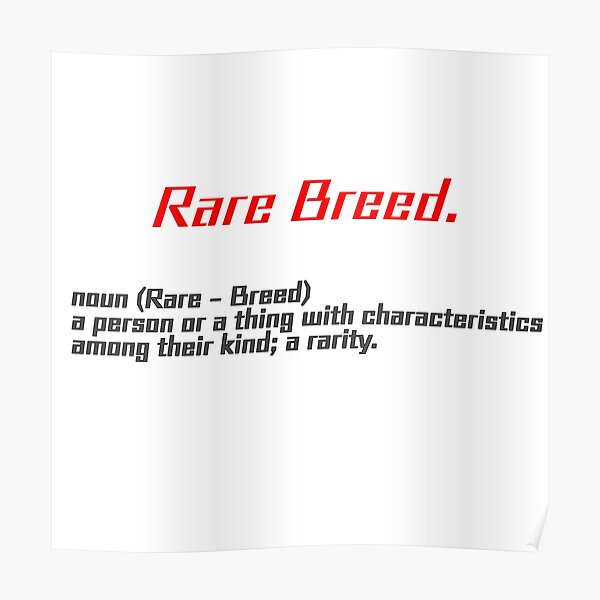 "Rare Breed Brand" Poster by sling4501 | Redbubble