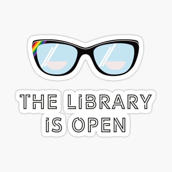"The Library is Open" Sticker for Sale by CloakAndDaggers | Redbubble