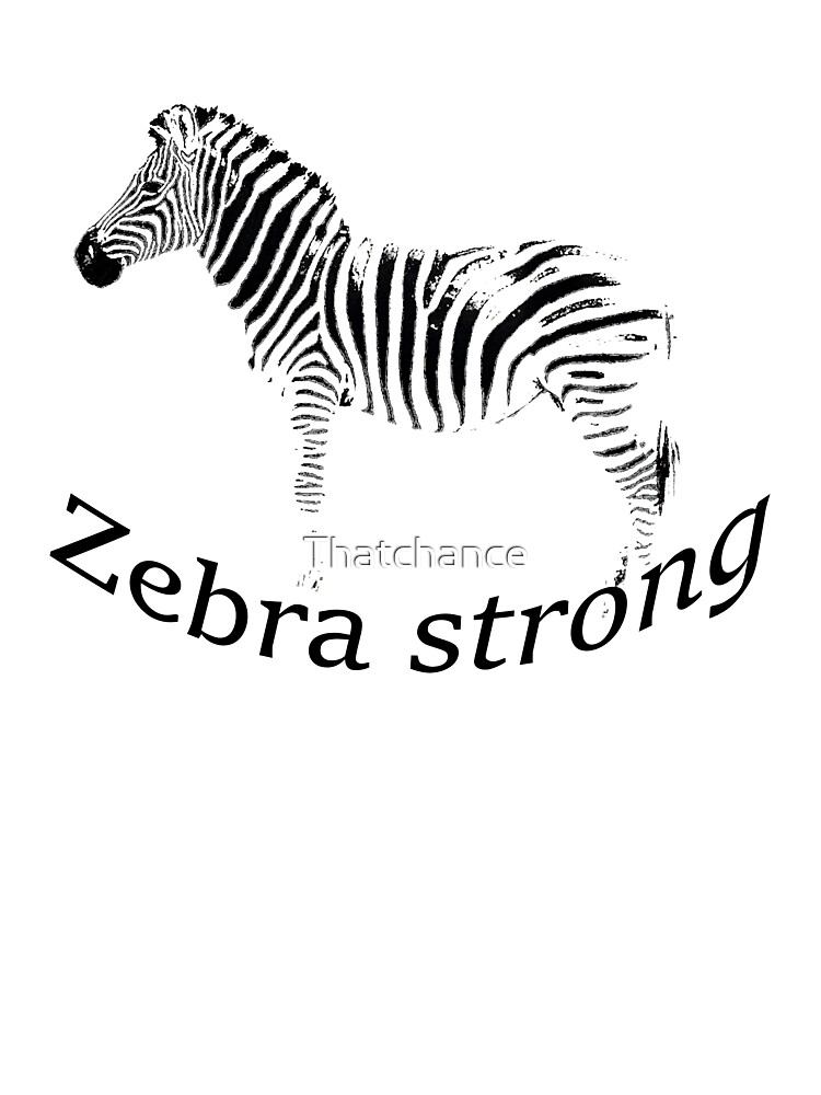"Zebra Strong All Day Long" Kids T-Shirt for Sale by Thatchance | Redbubble