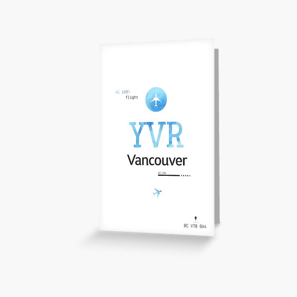 "YVR VANCOUVER AIRPORT CODE" Greeting Card by Pranatheory | Redbubble