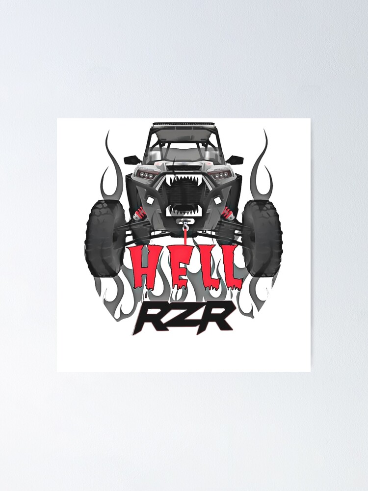 "Hell RZR" Poster for Sale by grmcclure | Redbubble