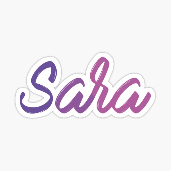 "Sara" Sticker for Sale by Shalomjoy | Redbubble
