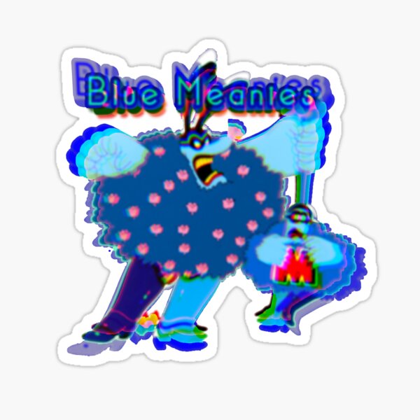 Meanies Gifts & Merchandise | Redbubble