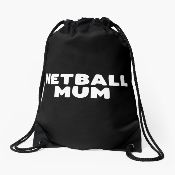 "Netball Mum" Drawstring Bag for Sale by teesaurus | Redbubble