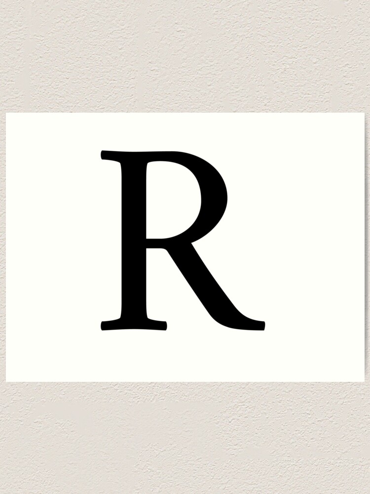 "Letter R - Roman" Art Print for Sale by aether951 | Redbubble