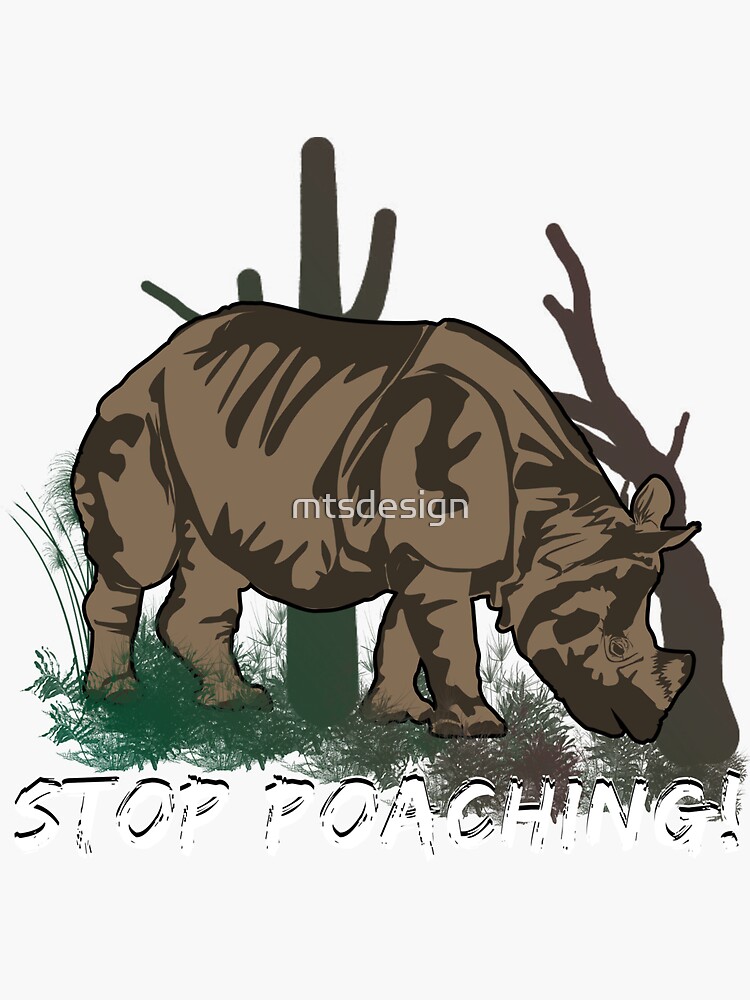 "Stop the poaching" Sticker by mtsdesign | Redbubble