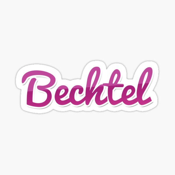 Bechtel Stickers | Redbubble