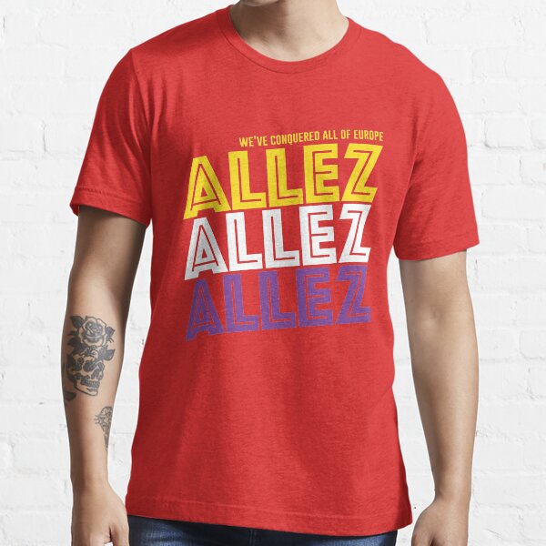 "Allez Allez Allez" T-shirt for Sale by LightningDes | Redbubble ...