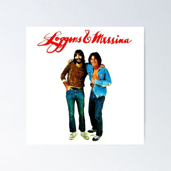 "Loggins and Messina" Poster for Sale by fontastic | Redbubble